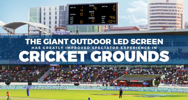 The Giant Outdoor LED Screen has Greatly Improved Spectator Experience ...