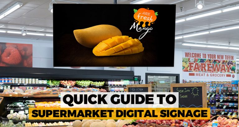 Quick Guide to Supermarket Digital Signage - Osel