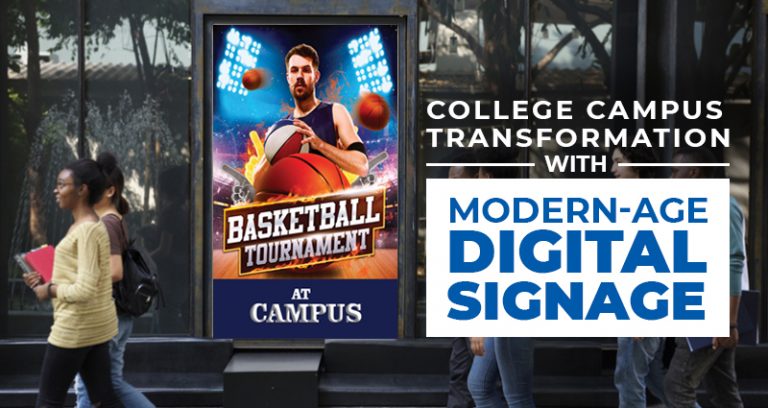 College Campus Transformation with Modern-age Digital Signage - Osel