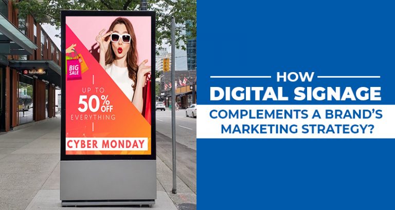 How Digital Signage Complements a Brand’s Marketing Strategy? - Osel